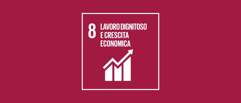 SDG 8 Lavoro dignitoso e crescita economica - Fondazione Compagnia di ...